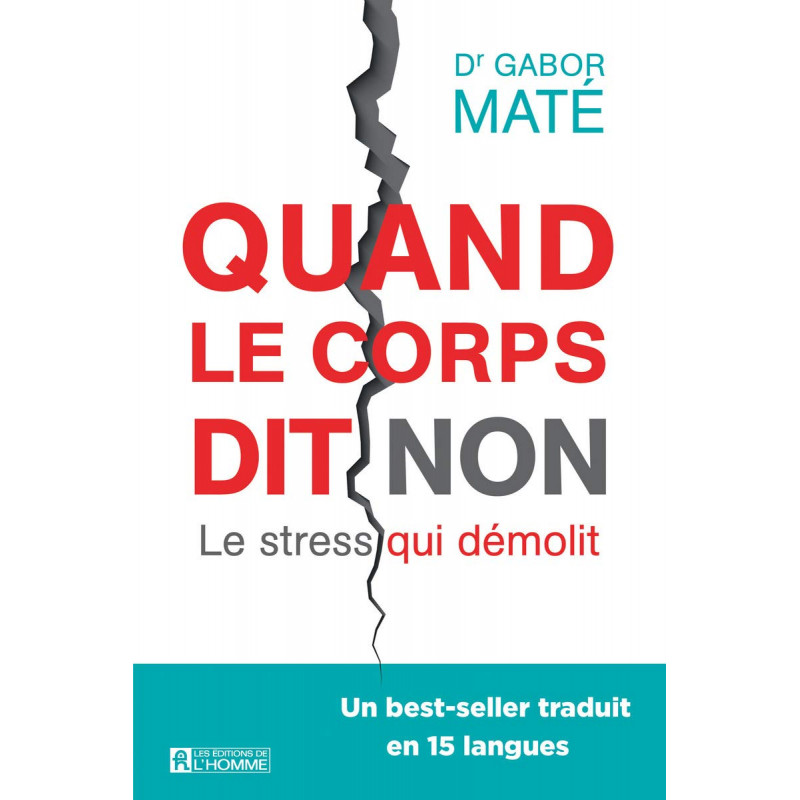 Quand le corps dit non| Libraire de France