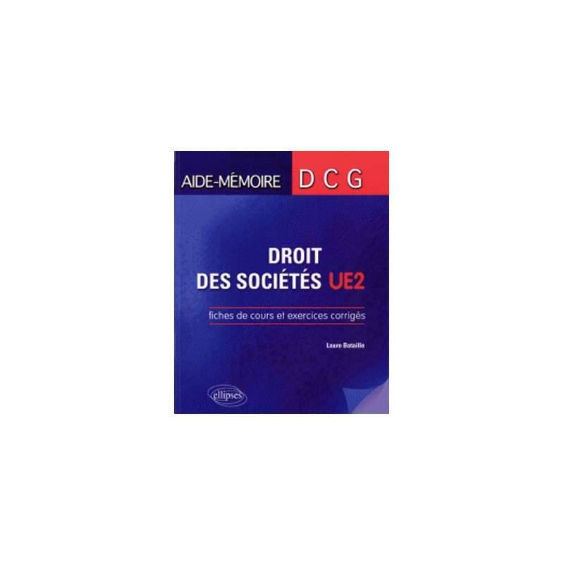 DROIT DES SOCIETES UE2 FICHES DE COURS ET EXERCICES ELLIPSES ... DROIT DES SOCIETES UE2 FICHES DE COURS ET EXERCICES ELLIPSES ...