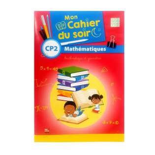 MON CAHIER DU SOIR MATHEMATIQUES CP2 NEI / CEDA - Accueil - 522979 ...
