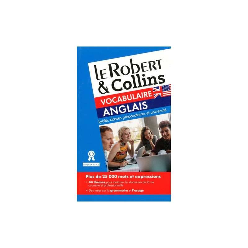 Accueil Librairie Rentrée Scolaire 2024-2025 Le Robert & Collins Vocabulaire anglais - Grand Format