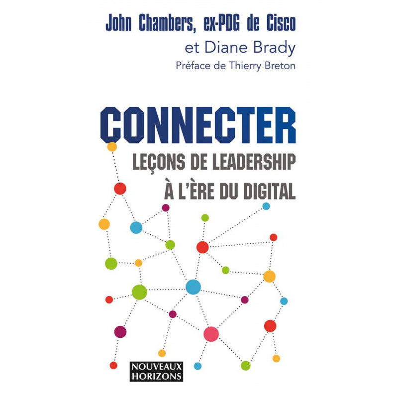 Connecter leçon de leadership à l'ère du digital