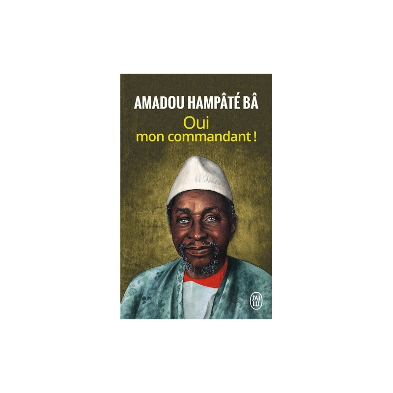 Oui mon commandant ! - Poche - Librairie de France