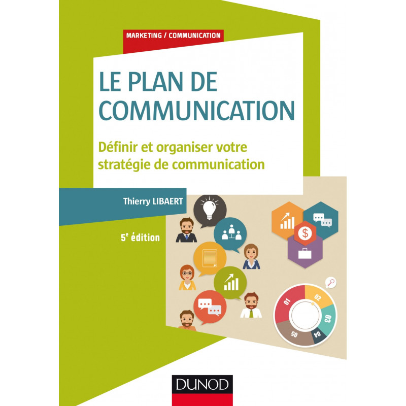 Accueil Campagne Le plan de communication - Définir et organiser votre ...