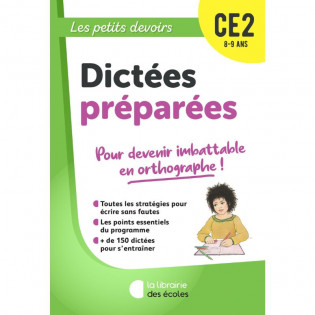 Dictées préparées - CE2 - Les petits devoirs