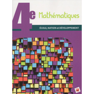 Mathématiques - 4eme - Ecole, Nation et Développement (END)