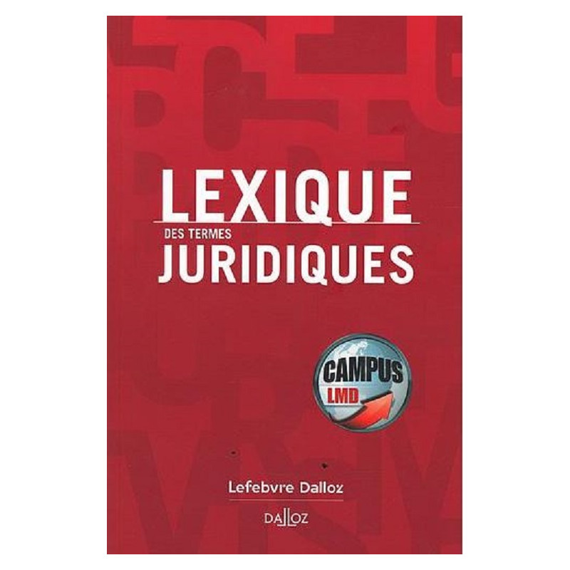 Lexique des termes juridiques campus